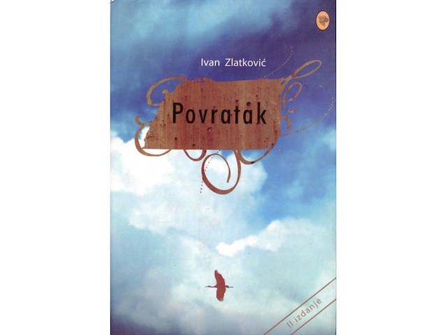 Povratak - Ivan Zlatković