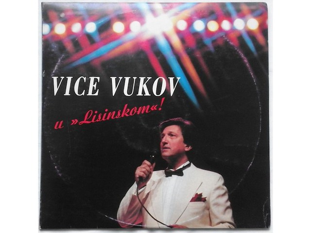 VICE  VUKOV  -  2LP  U  LISINSKOM