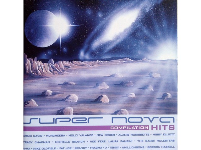 SUPER NOVA - COMPILATION HITS /Gustaf,Fragma