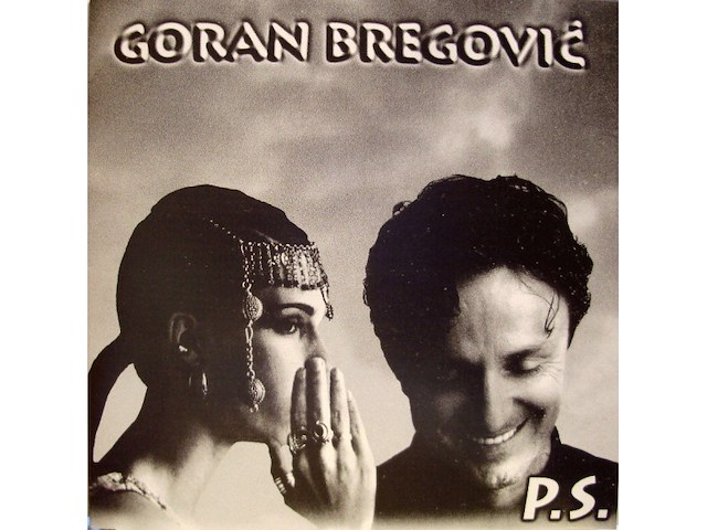 Goran Bregović - P.S.