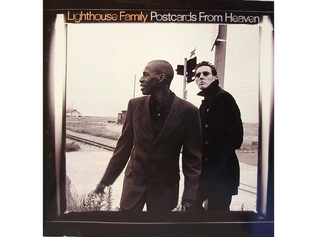 LIGHTHOUSE FAMILY - POSTCARDS FROM HEAVEN