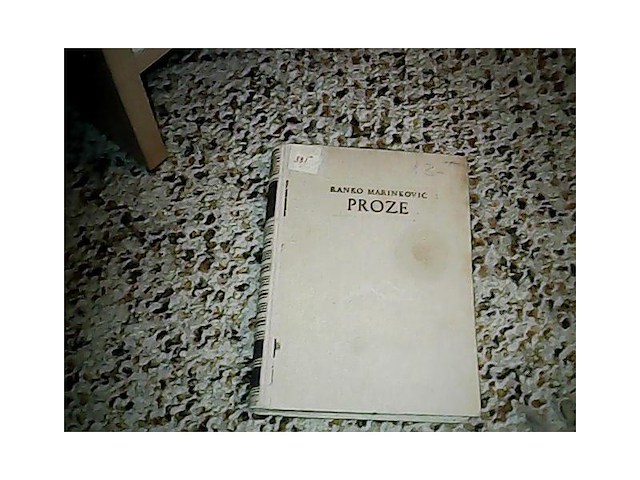 Proza-Ranko Marinkovic