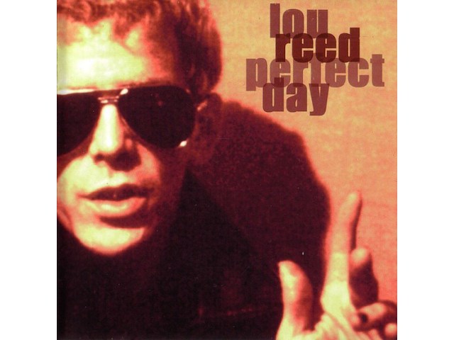 Lou Reed - Perect Day