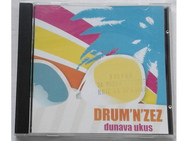 DRUM  `N` ZEZ  -  DUNAVA  UKUS