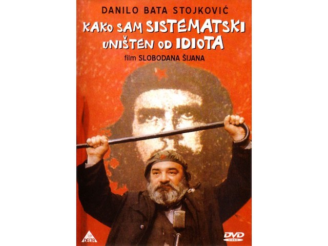 Kako Sam Sistematski Uništen od Idiota