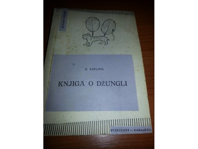 Knjiga o dzungli - R. Kipling