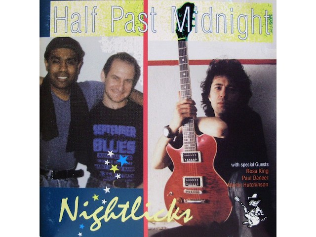 Half Past Midnight - Nightlicks