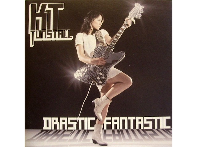 KT TUNSTALL - DRASTIC FANTASTIC