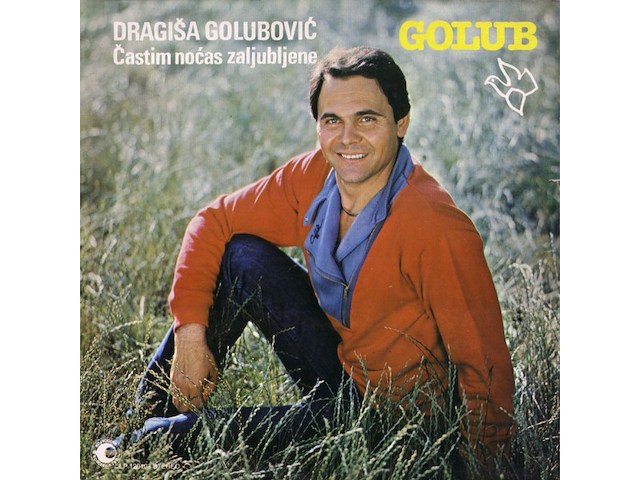 Dragiša Golubović-Golub - Častim noćas zaljubljene