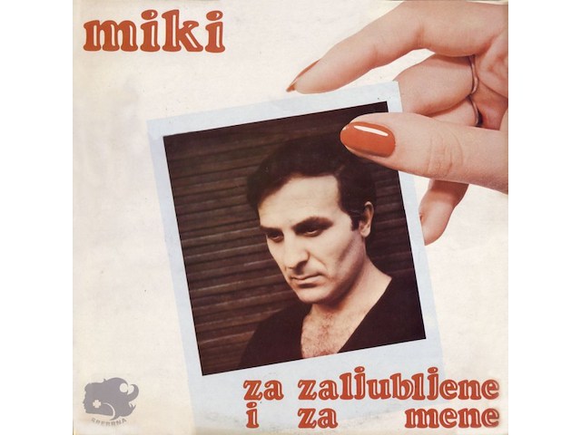 Miki Jevremović - Za zaljubljene i za mene