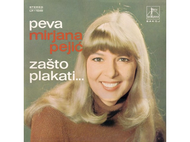 Mirjana Pejić - Zašto Plakat