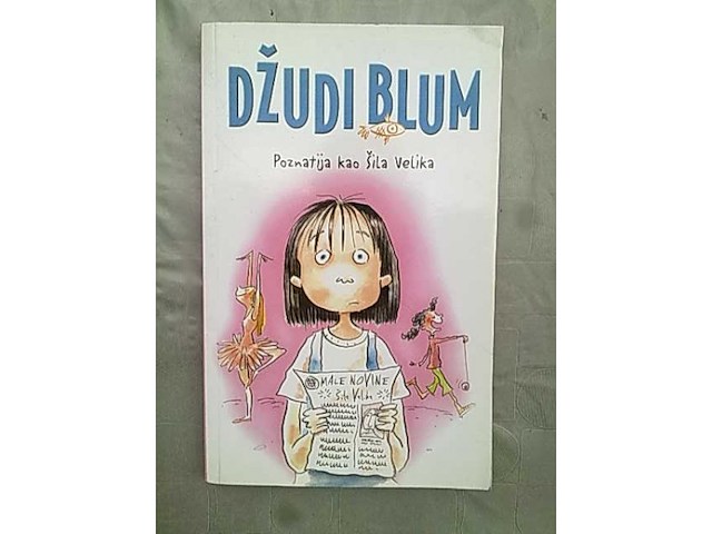 Poznatija kao Sila Velika-Dzudi Blum