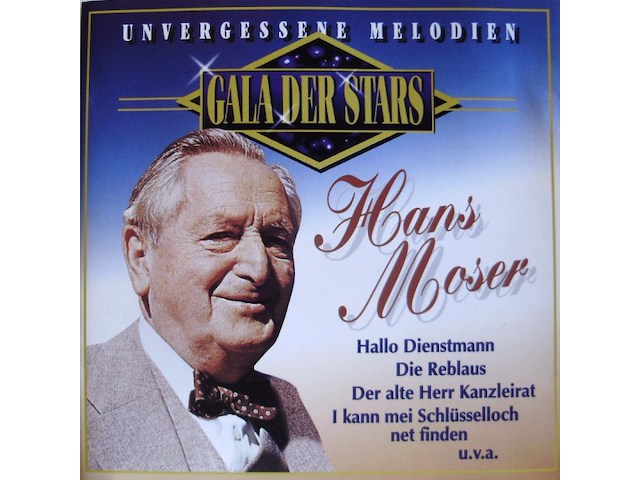 HANS MOSER - GALA DER STARS