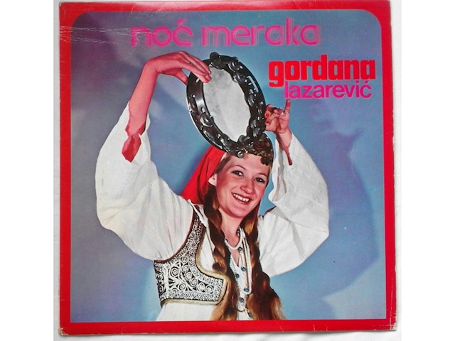 GORDANA  LAZAREVIC  -  NOC  MERAKA