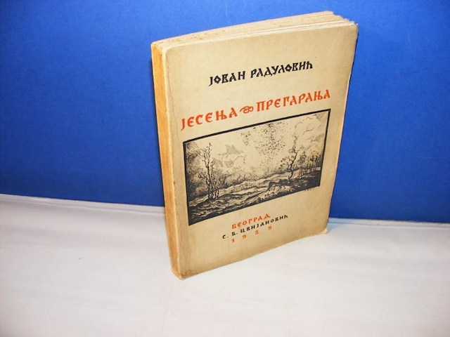 Jesenja pregaranja, Jovan Radulović, 1928