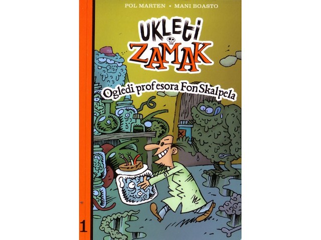 Ukleti Zamak 1 - Ogledi Profesora Fon Skalpela