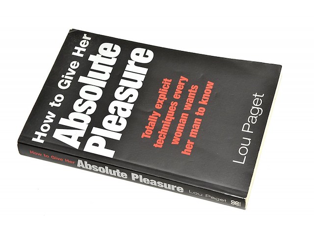 HOW TO GIVE HER ABSOLUTE PLEASURE - LOU PAGET