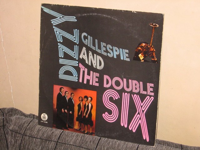 Dizzy Gillespie - Dizzy Gillespie And Double Six