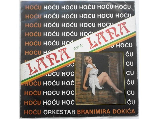 LANA - HOCU,   POZOVI ME