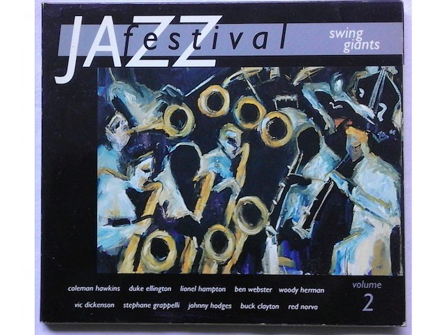 JAZZ FESTIVAL - SWING GIANTS Various  vol 2