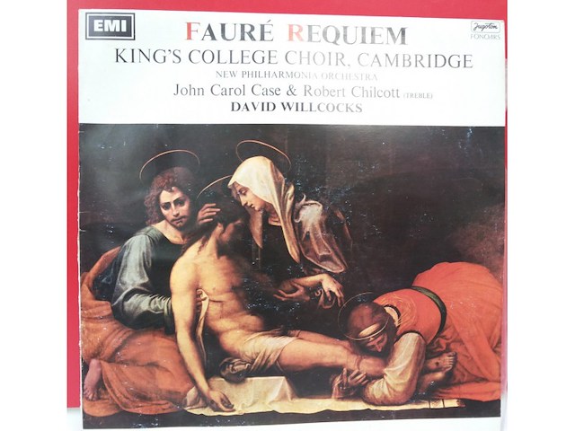 FAURE-CHOIR OF KING`S COLLEGE/DAVID WILLCOCKS