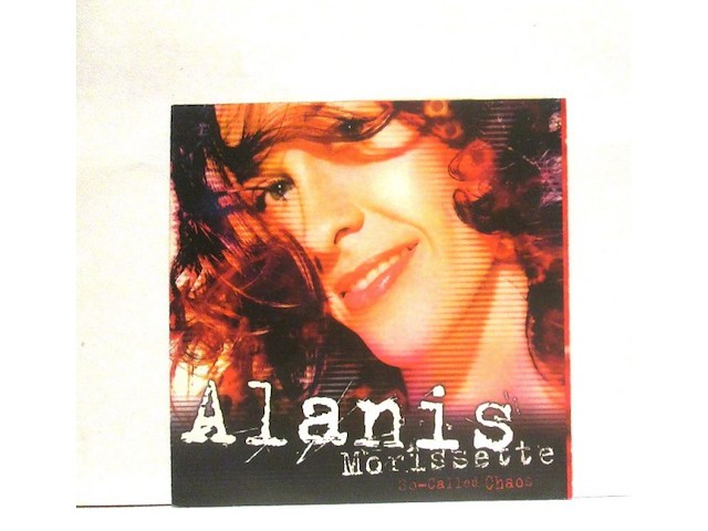 ALANIS MORISSETTE - So- Called Chaos