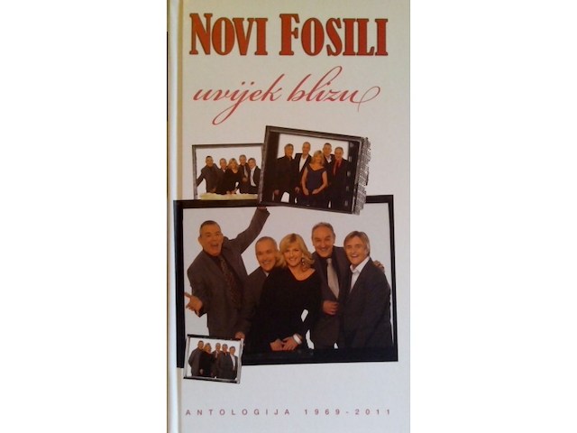 NOVI FOSILI - UVIJEK BLIZU - ANTOLOGIJA 1969-2011 - 4CD