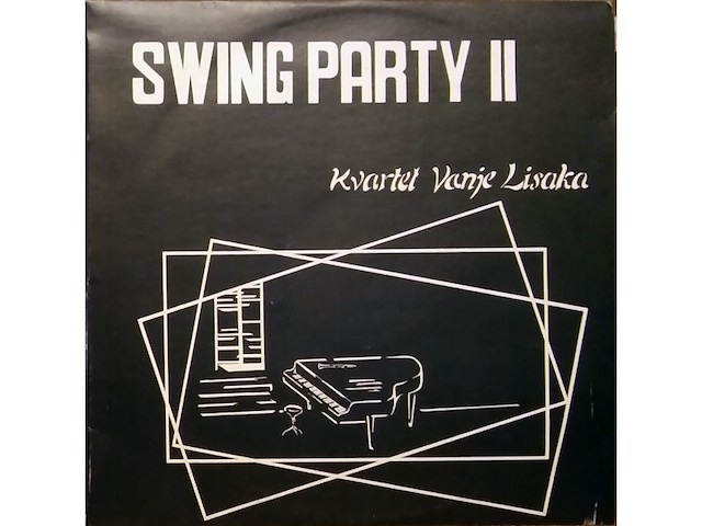 LP: KVARTET VANJE LISAKA - SWING PARTY II