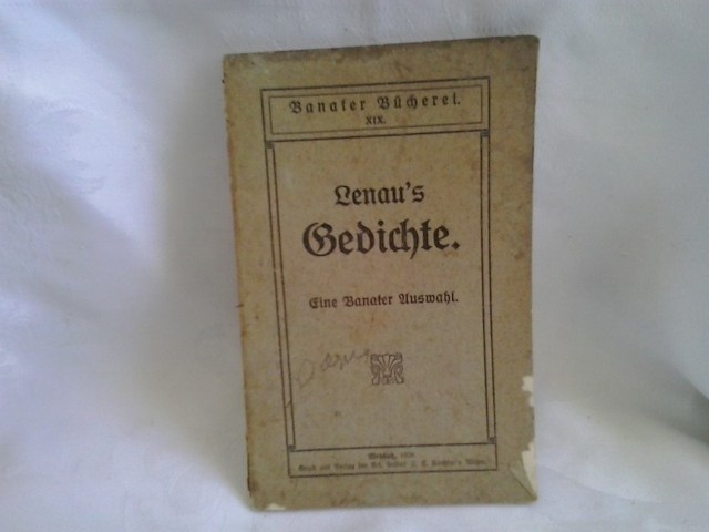 Lenau s Gedichte Banater usmahl izdanje Vršac 1926