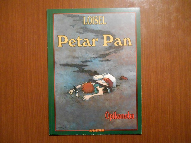 Loisel - Petar Pan 2 - Opikanoba