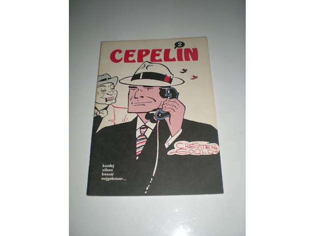 CEPELIN  2  *