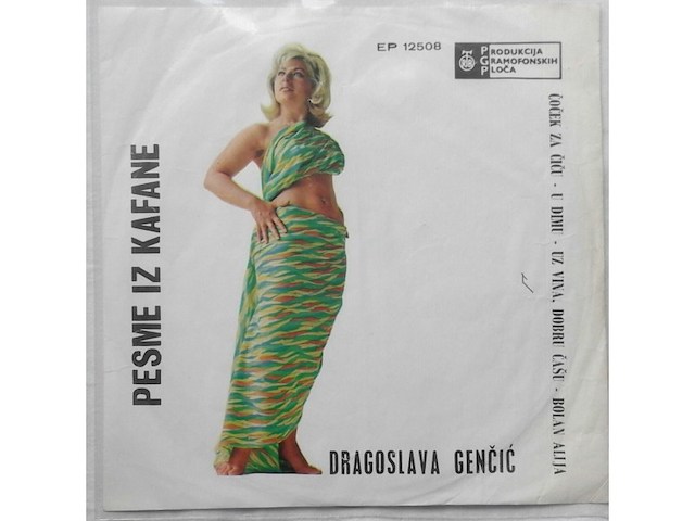 DRAGOSLAVA  GENCIC  -  PESME  IZ  KAFANE