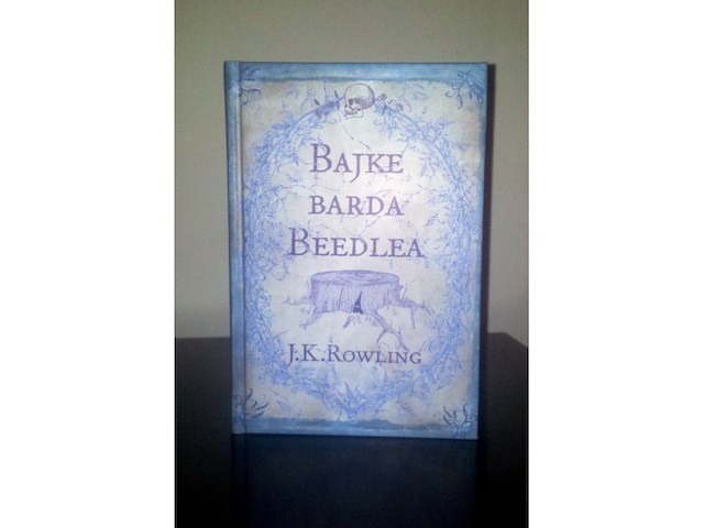 Bajke Barda Beedlea, J.K.Rowling, nova