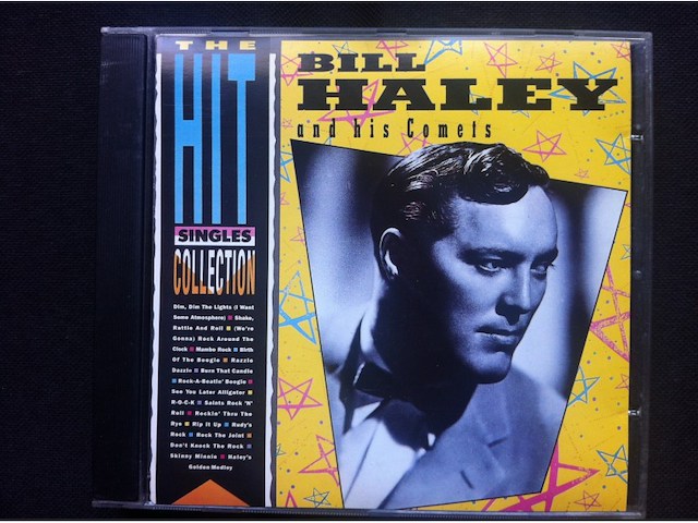 Bill Haley and his Comets - THE HIT SINGLES COLLECTION