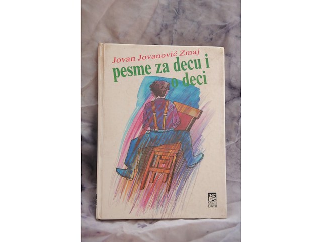 Pesme za decu i o deci - J. J. Zmaj