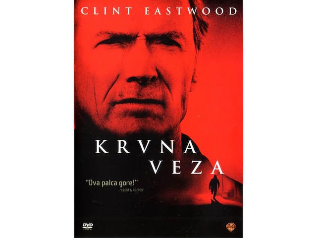 Clint Eastwood - Krvna Veza