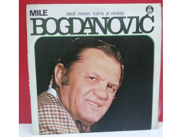 MILE BOGDANOVIC - BLEDI MESEC - LP