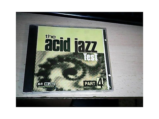 The acid jazz-test part 4