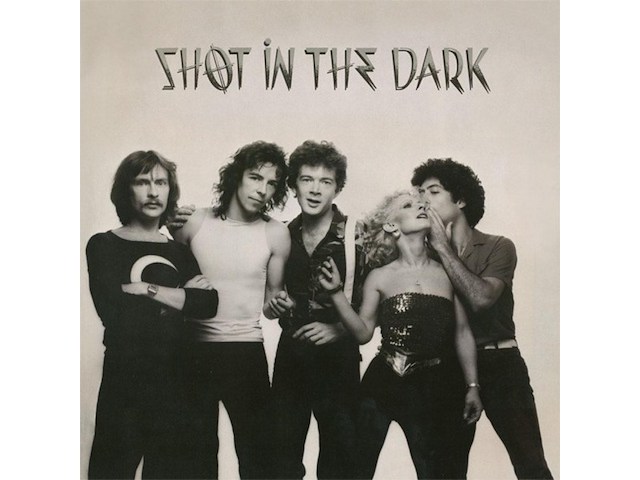 Shot In The Dark - Shot In The Dark