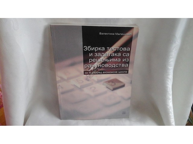 Zbirka testova i zadataka sa rešenjima iz računovodstva