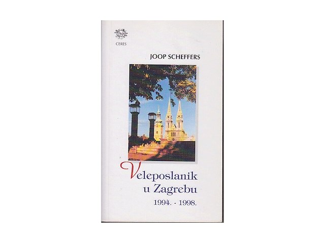 VELEPOSLANIK U ZAGREBU 1994. - 1998. - perfekT