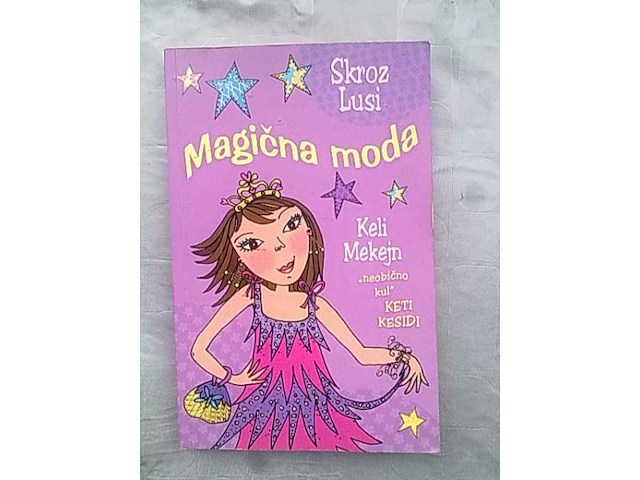 Magicna moda-Keli Mekejn