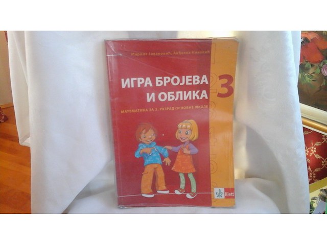 Igra brojeva i oblika 3 matematika za treći razred