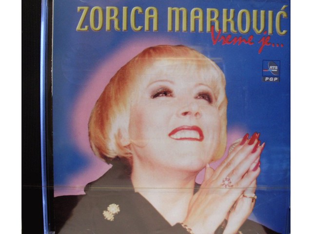 ZORICA MARKOVIĆ - Vreme je...