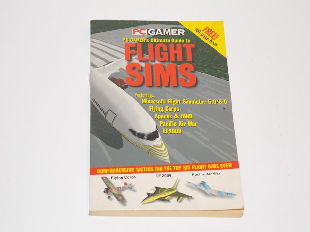 FLIGHT SIMS PC GAMERS ULTIMATE GUIDE TO