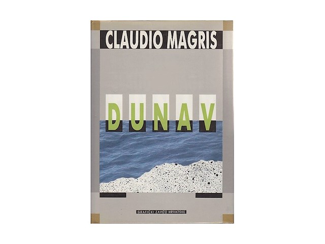 DUNAV / Claudio Magris - l e p O