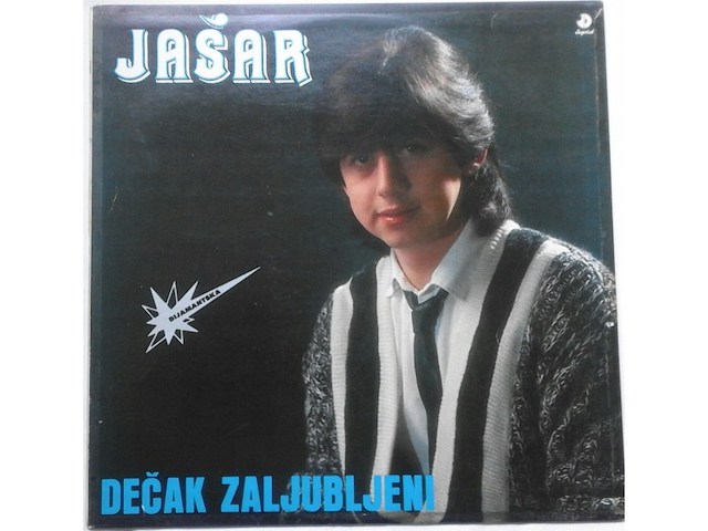 JASAR AHMEDOVSKI - DECAK ZALJUBLJENI