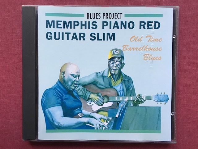 Memphis Piano Red Guitar Slim-OLD TIME BARRELHOUSE BLUE