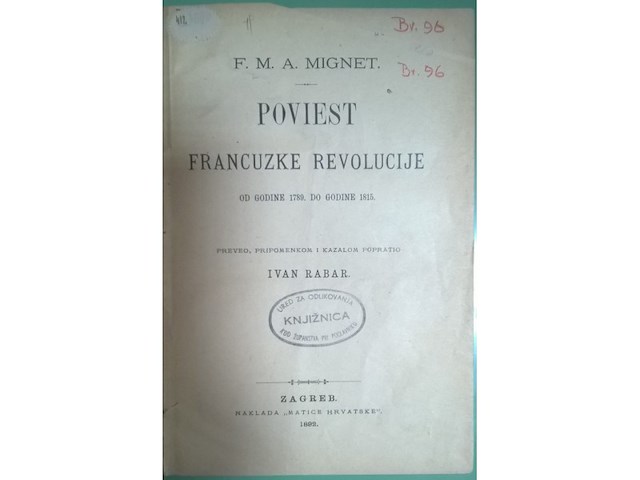F.M.A.Mignet, POVIEST FRANZUSKE REVOLUCIJE 1789-1815.