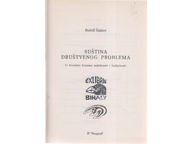 SUŠTINA DRUŠTVENOG PROBLEMA / Rudolf Štajner - lepO